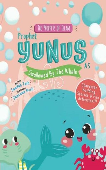 The Prophets of Islam | Prophet Yunus Swallowed By The Whale – Suffa ...